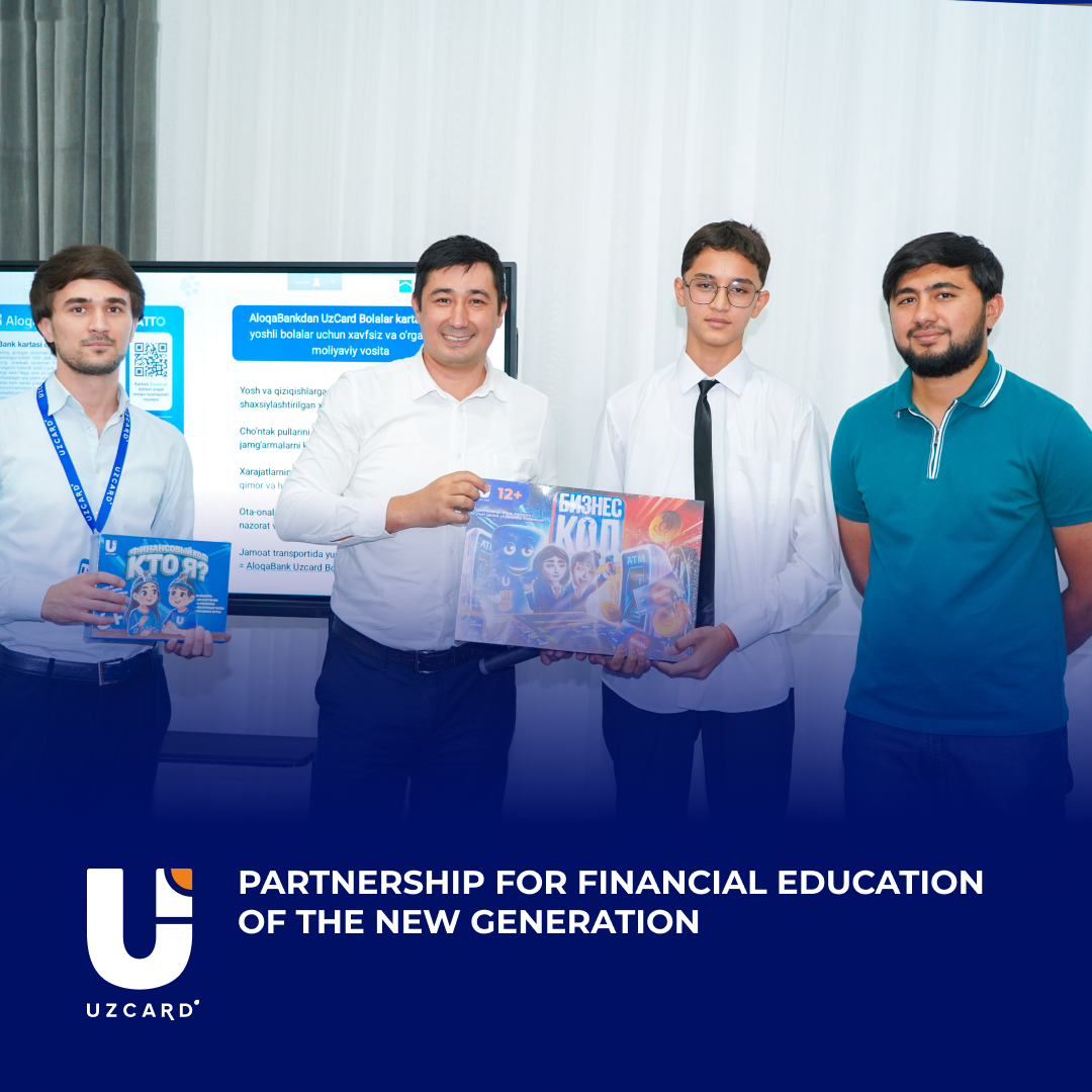 Partnership for Financial Education of the New Generation - UZCARD